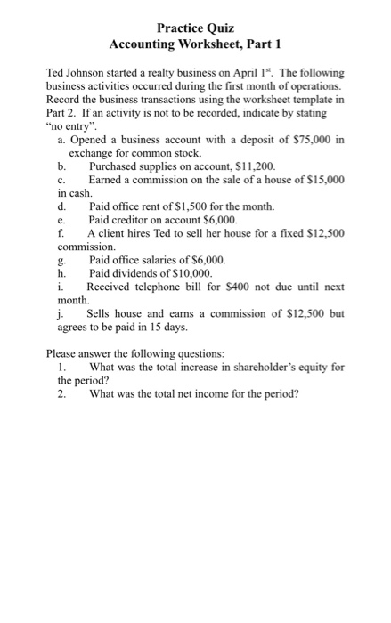 Solved Practice Quiz Accounting Worksheet, Part 1 Ted | Chegg.com