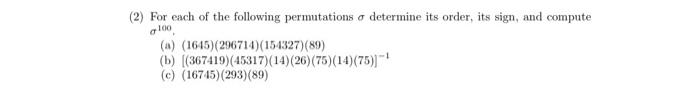 Solved (2) For each of the following permutations σ | Chegg.com