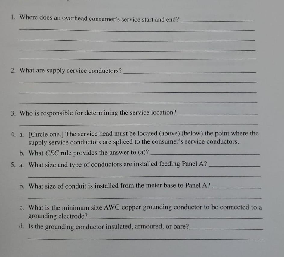 Solved 1. Where does an overhead consumer's service start | Chegg.com