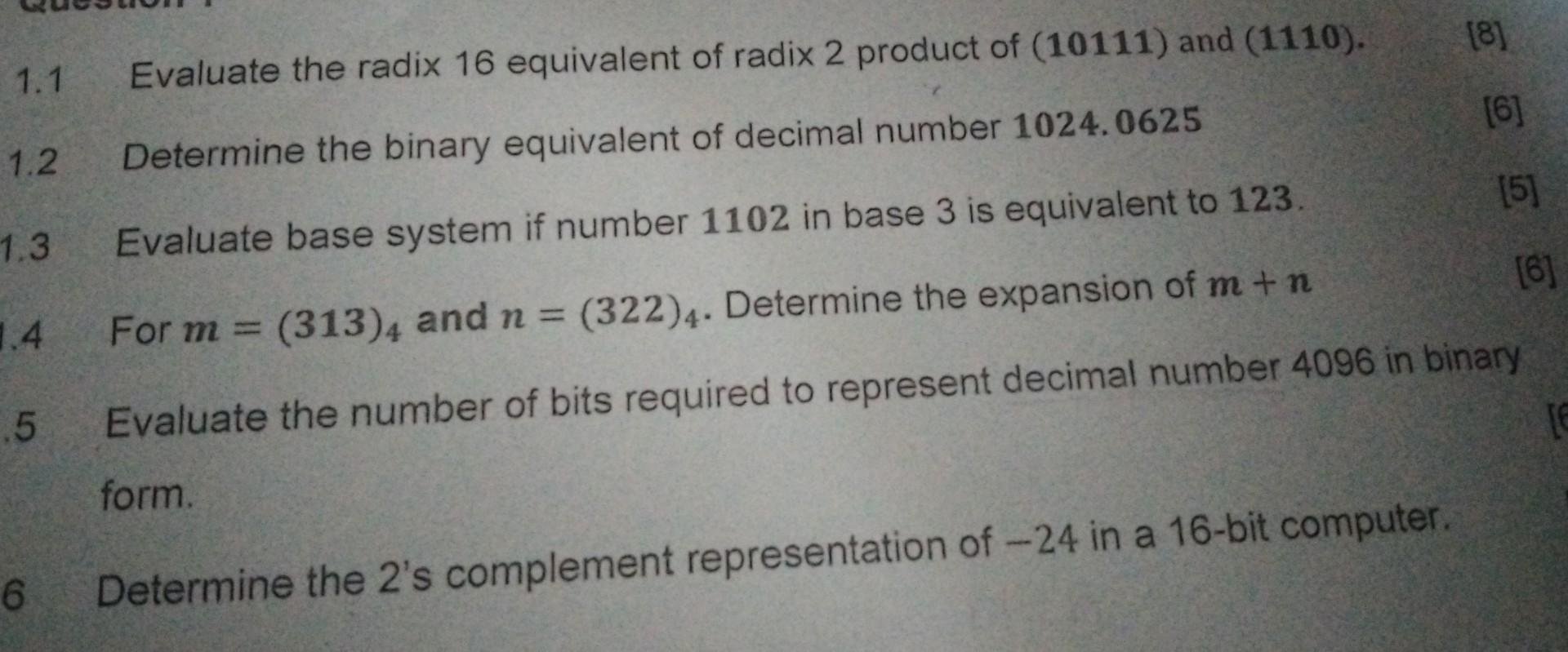 Solved 1.1 Evaluate the radix 16 equivalent of radix 2 | Chegg.com
