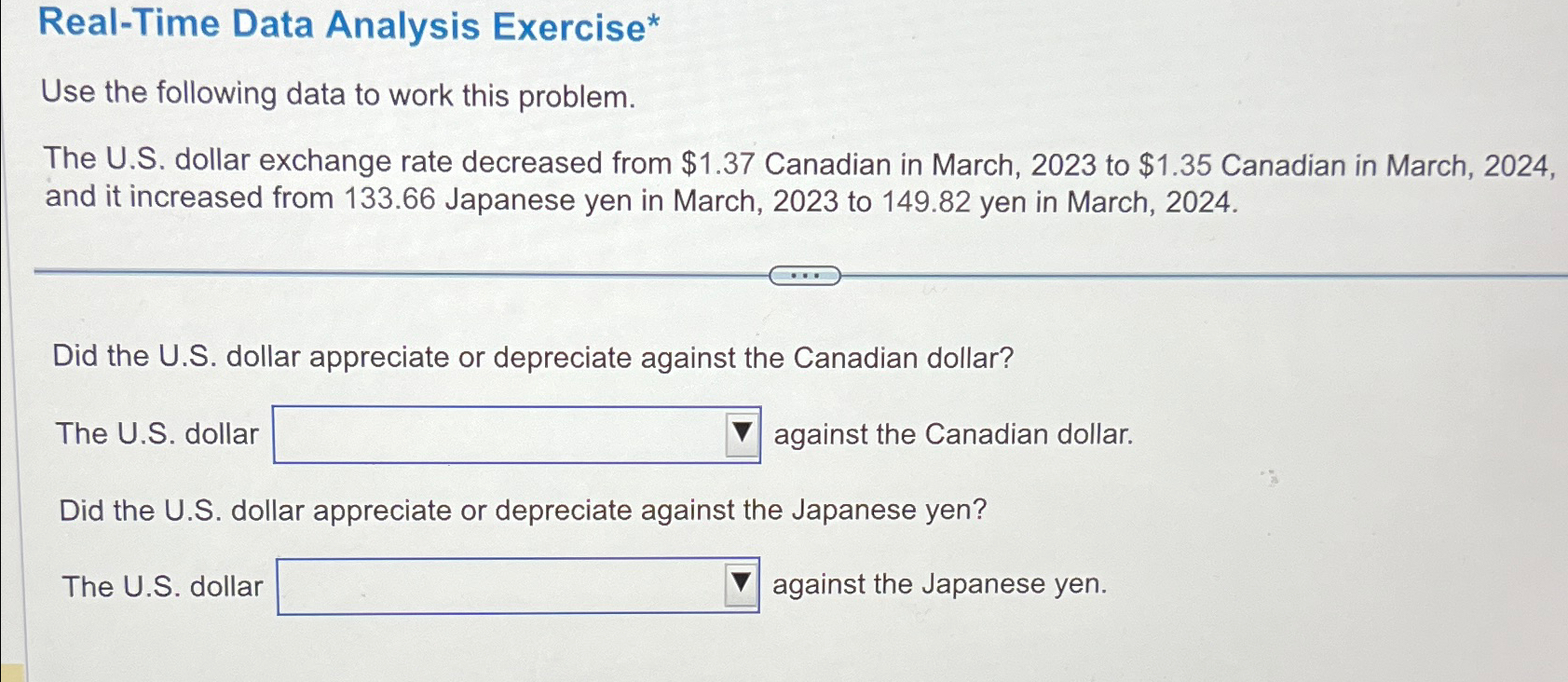 Solved Real-Time Data Analysis Exercise*Use the following | Chegg.com