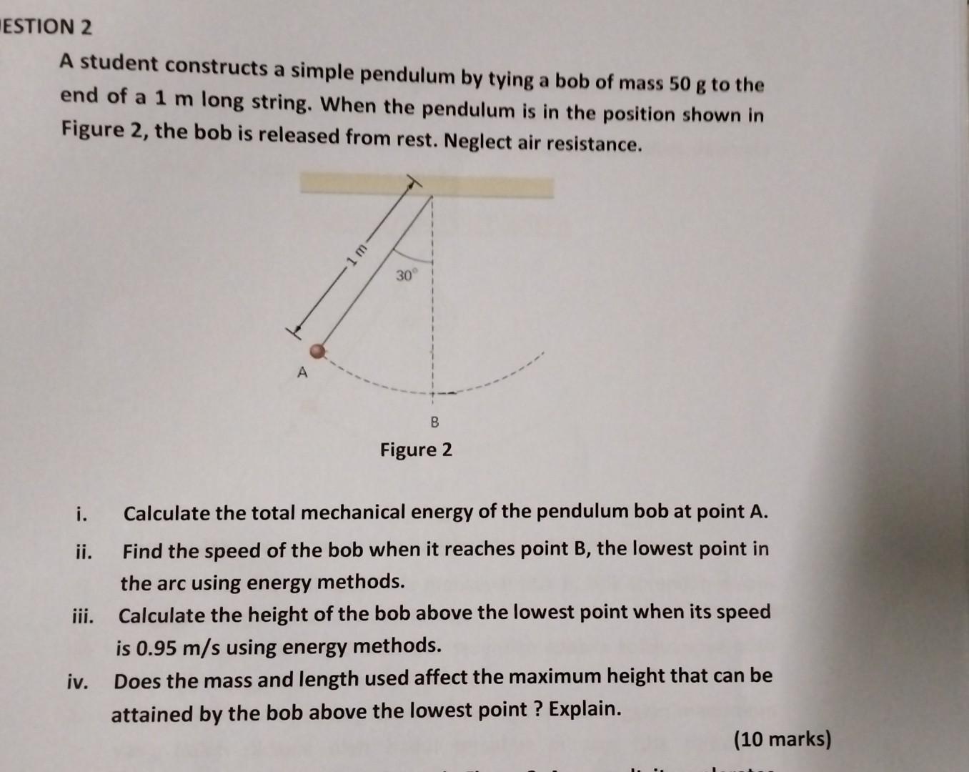 Solved A student constructs a simple pendulum by tying a bob | Chegg.com