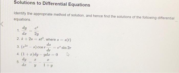 Solved Identify the appropriate method of solution, and | Chegg.com