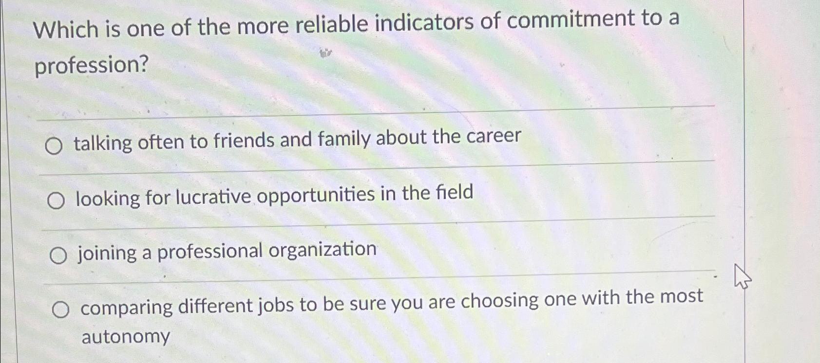 Solved Which is one of the more reliable indicators of | Chegg.com