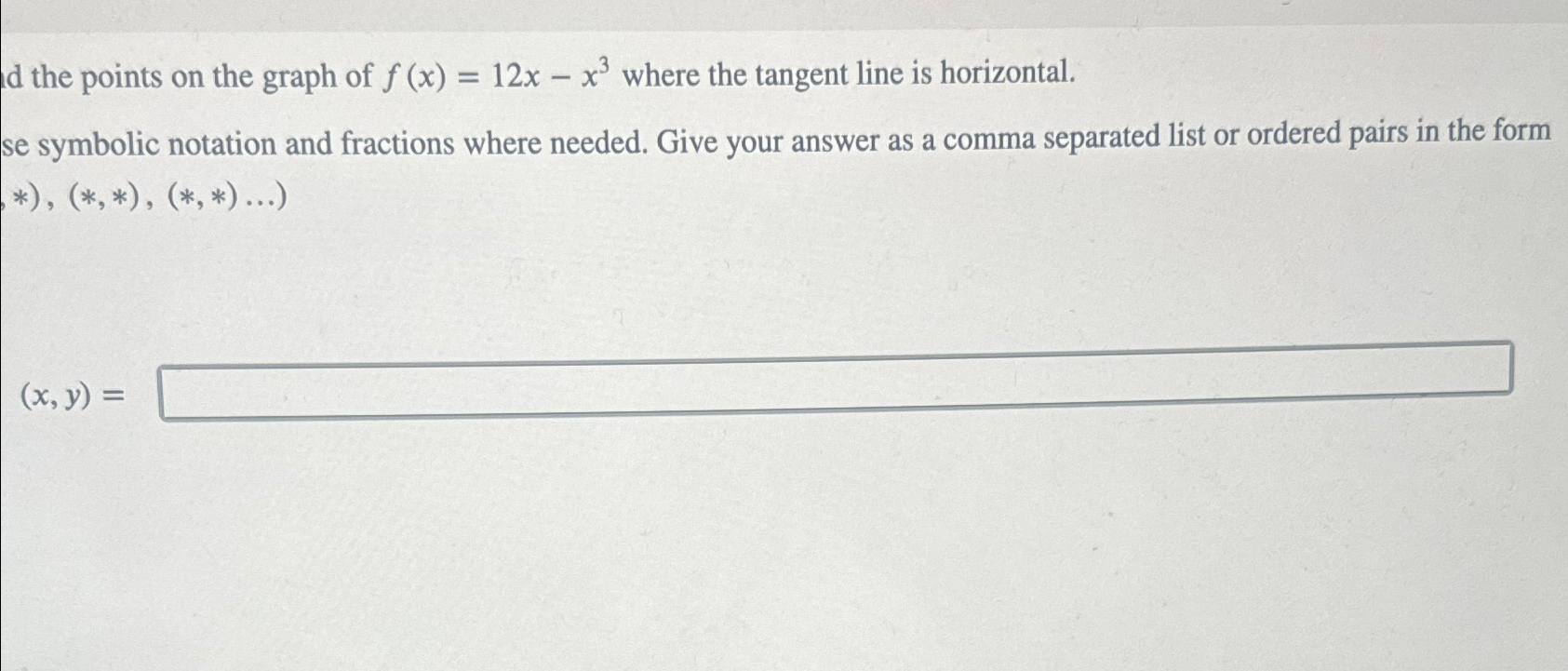 Solved d the points on the graph of f(x)=12x-x3 ﻿where the | Chegg.com