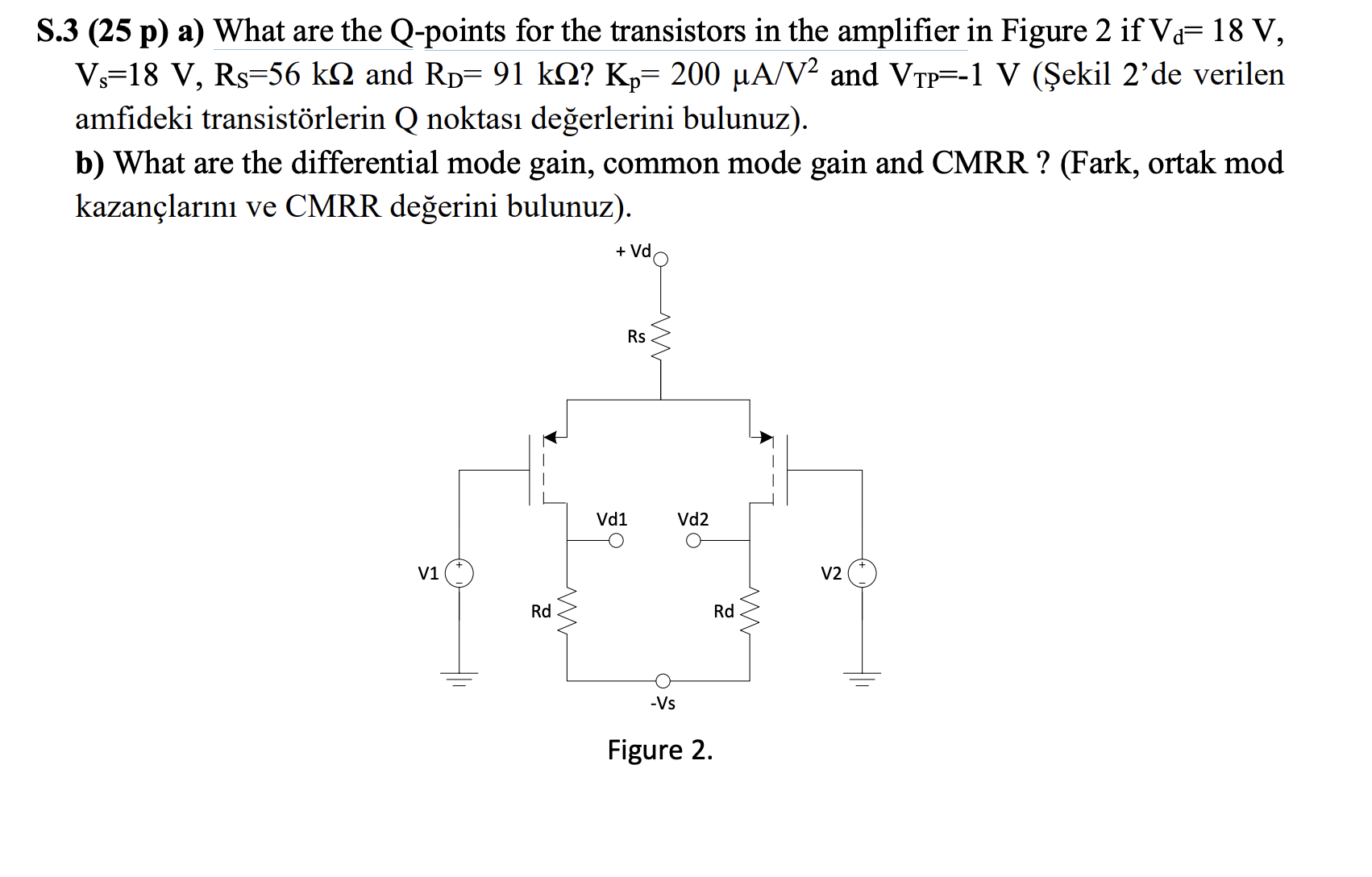 Solved What are the Q-points for the transistors in ﻿the | Chegg.com