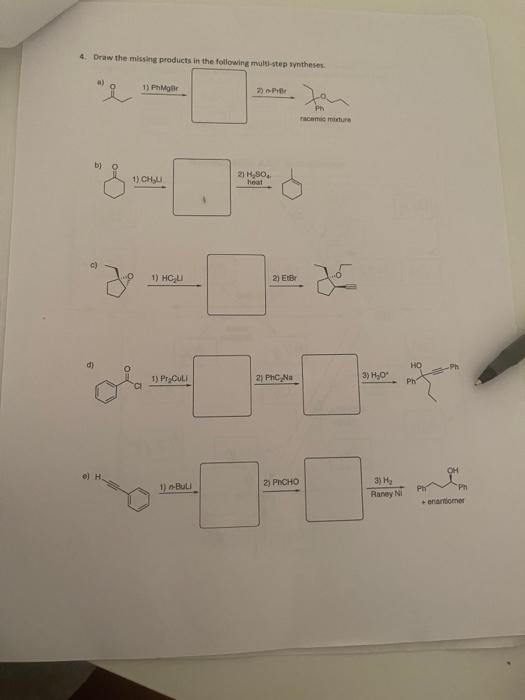 Solved 4. Draw the missing products in the following | Chegg.com