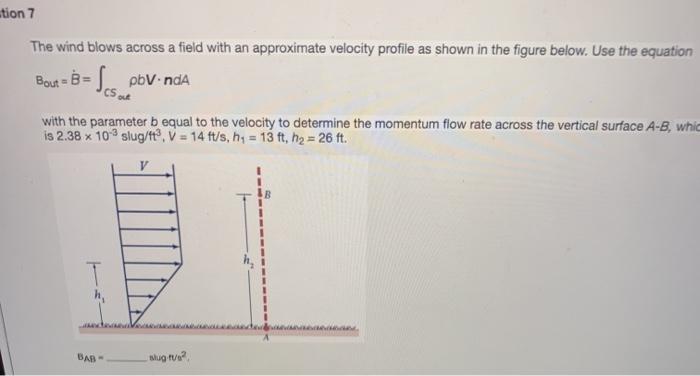 Solved tion 7 The wind blows across a field with an | Chegg.com