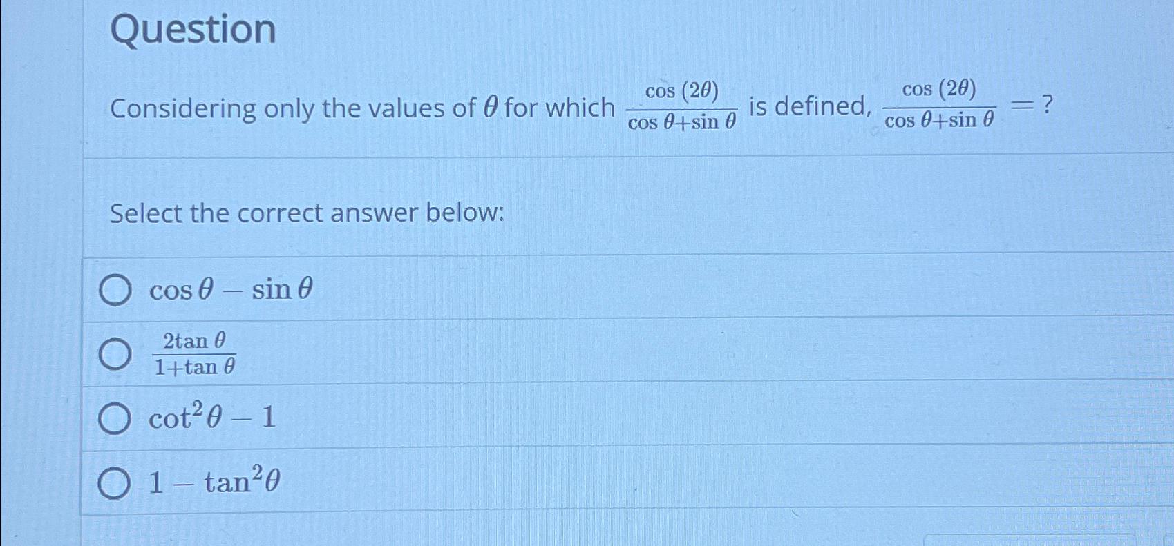 Solved QuestionConsidering only the values of θ ﻿for which | Chegg.com