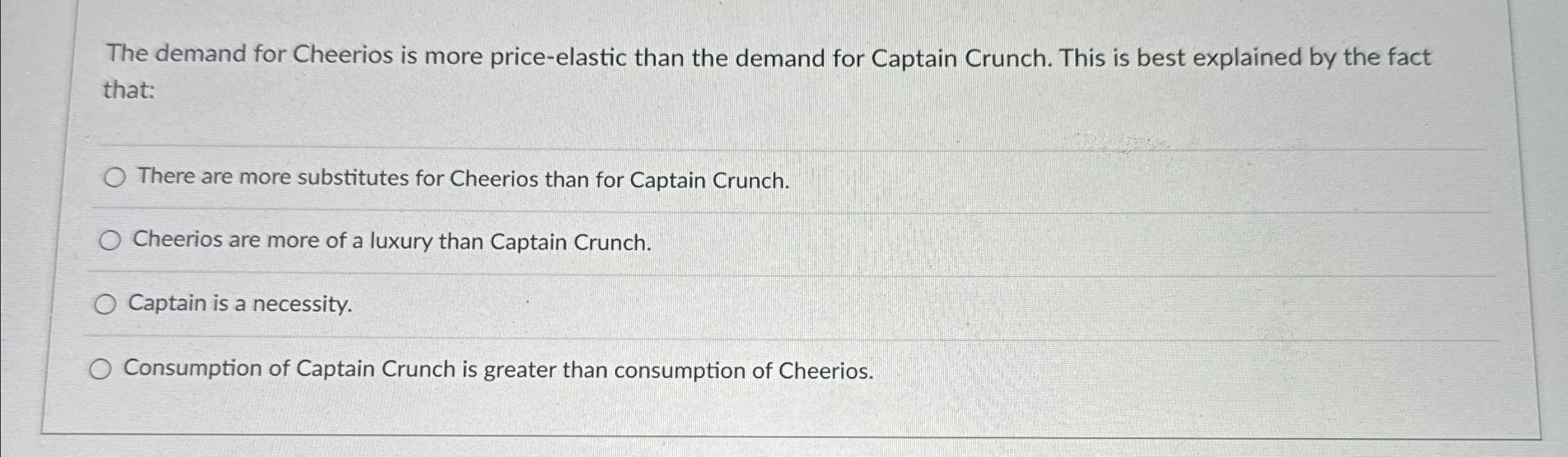 Solved The demand for Cheerios is more price-elastic than | Chegg.com