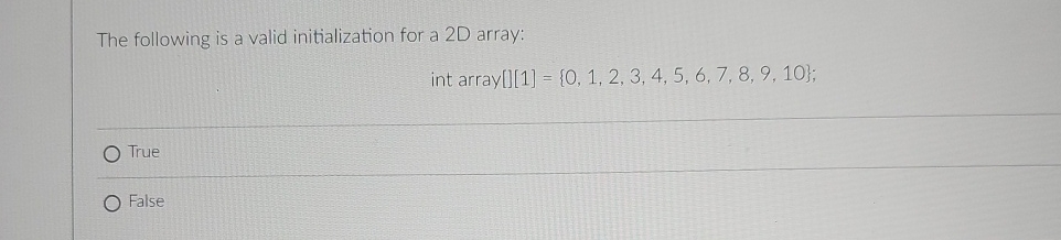 Solved The following is a valid initialization for a 2D | Chegg.com