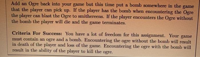 Solved Add an Ogre back into your game but this time put a | Chegg.com