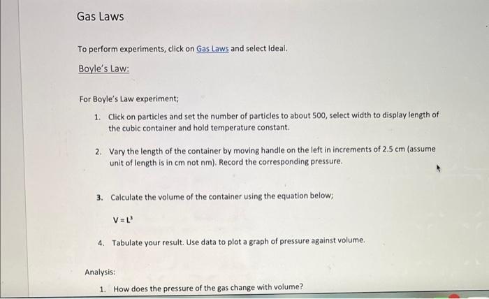 Solved To perform experiments, click on Gas Laws and select | Chegg.com