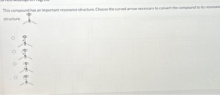 This compound has an important resonance structure. | Chegg.com