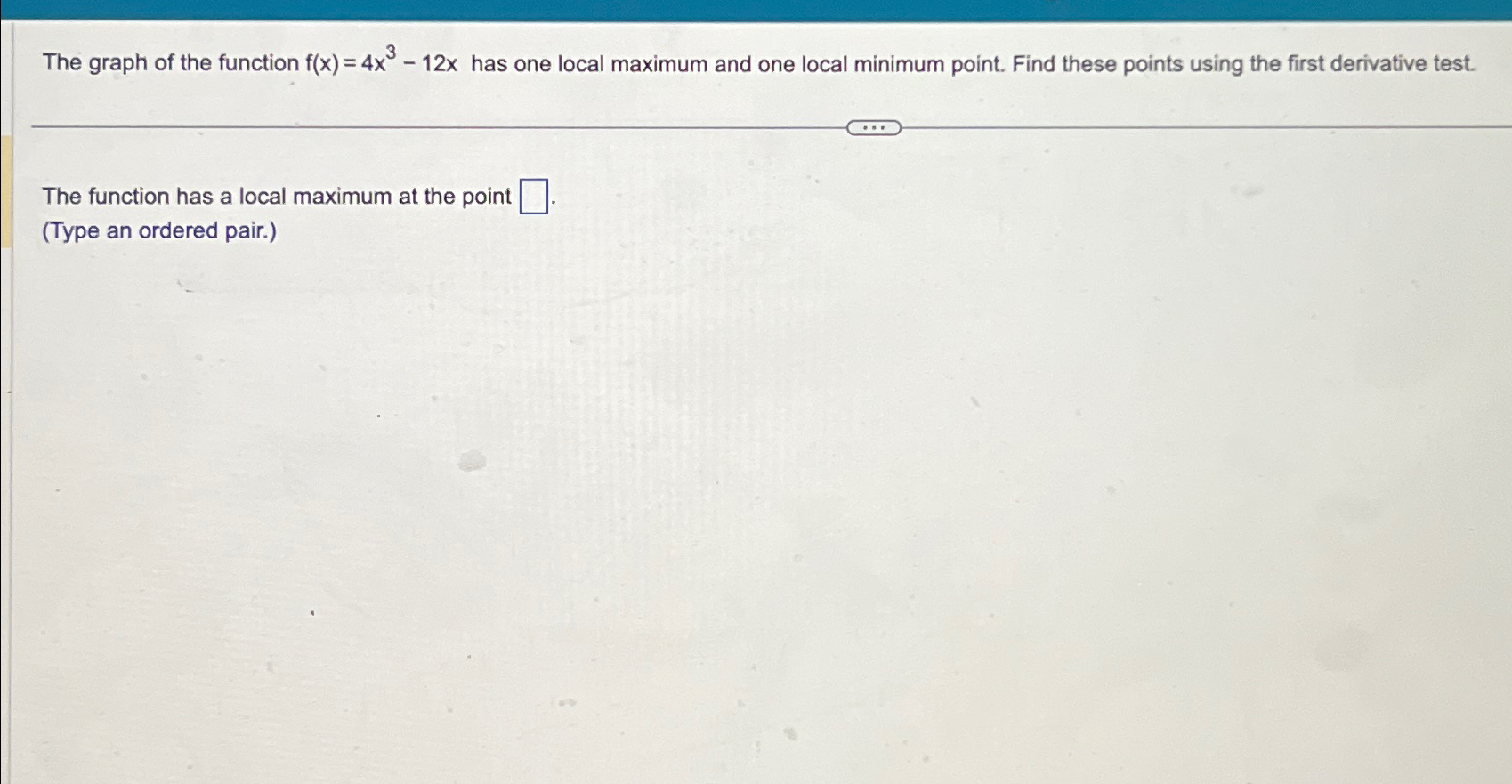 Solved The graph of the function f(x)=4x3-12x ﻿has one local | Chegg.com