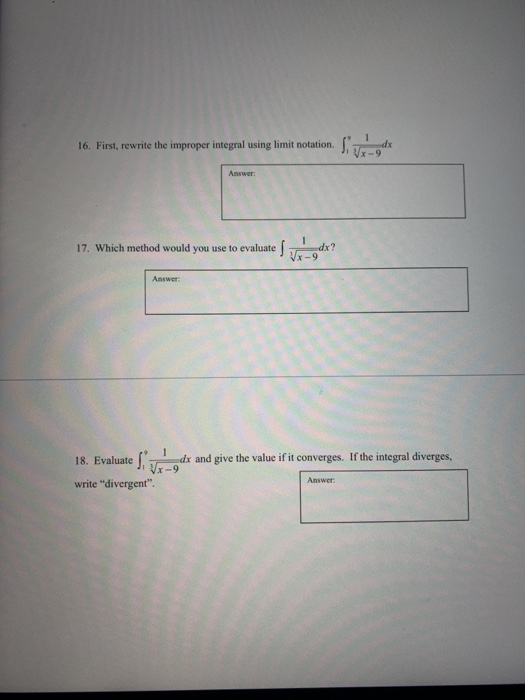 Solved 16. First, rewrite the improper integral using limit | Chegg.com