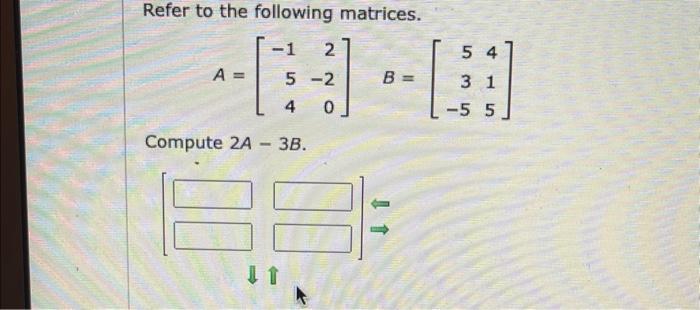Solved Refer to the following matrices. | Chegg.com