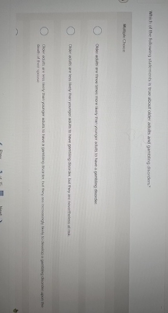 Solved Which of the following statements is true about older | Chegg.com