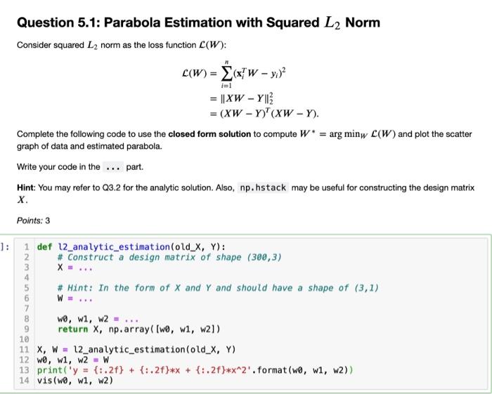 Solved please complete the code for 5.1, please please make | Chegg.com
