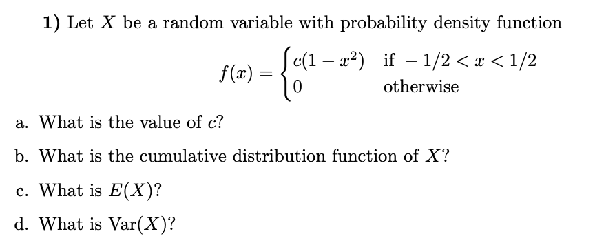 Solved Let x ﻿be a random variable with probability density | Chegg.com