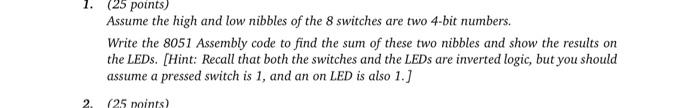 Solved Assume the high and low nibbles of the 8 switches are | Chegg.com