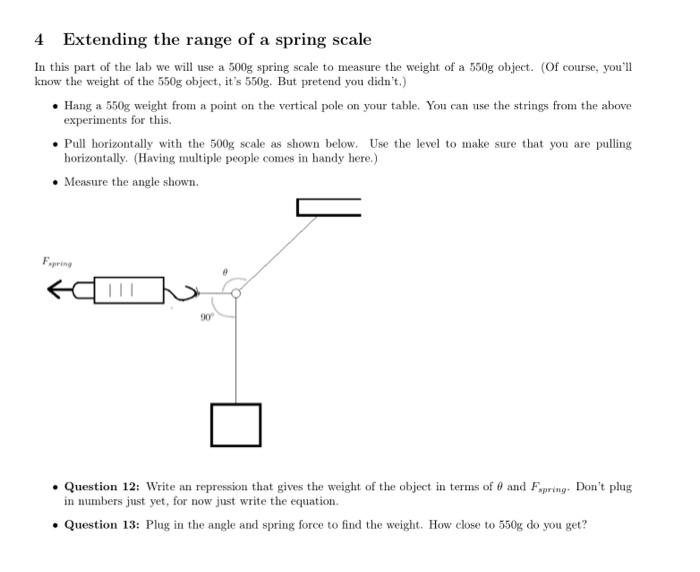 Solved a 4 Extending the range of a spring scale In this | Chegg.com