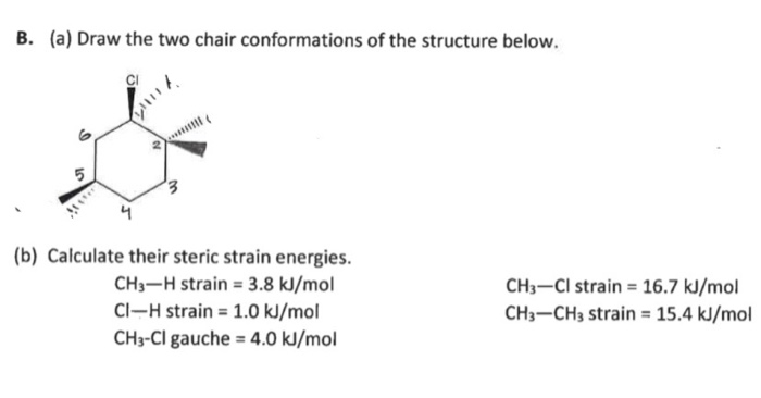 Solved B. (a) Draw the two chair conformations of the | Chegg.com