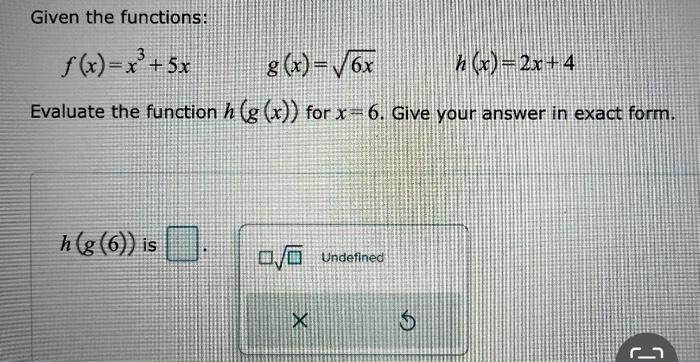 Solved Given the functions: f(x)=x3+5xg(x)=6xh(x)=2x+4 | Chegg.com