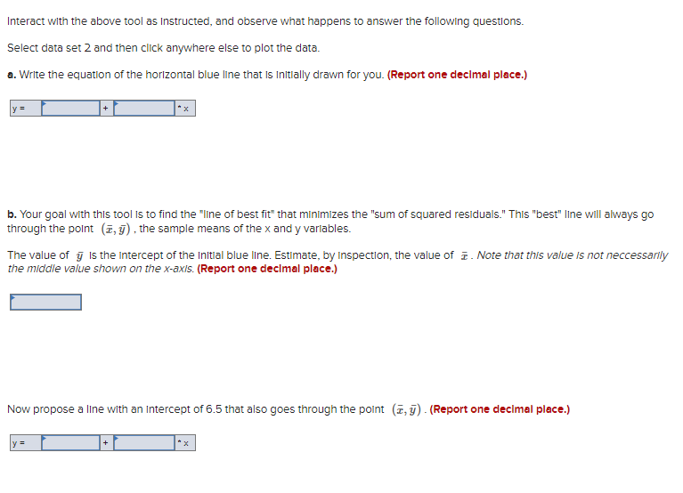 Solved Interact with the above tool as Instructed, and | Chegg.com