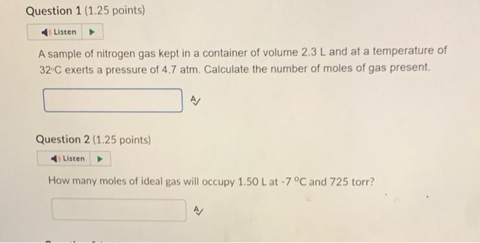 Solved A sample of nitrogen gas kept in a container of | Chegg.com
