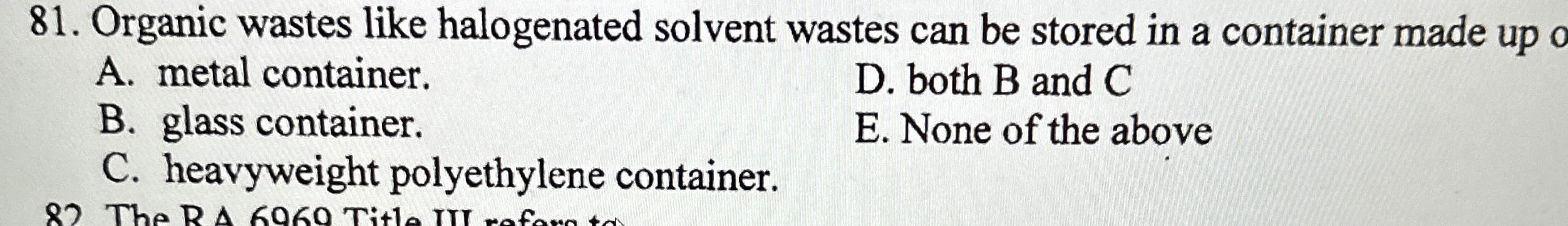 Solved Organic wastes like halogenated solvent wastes can be | Chegg.com