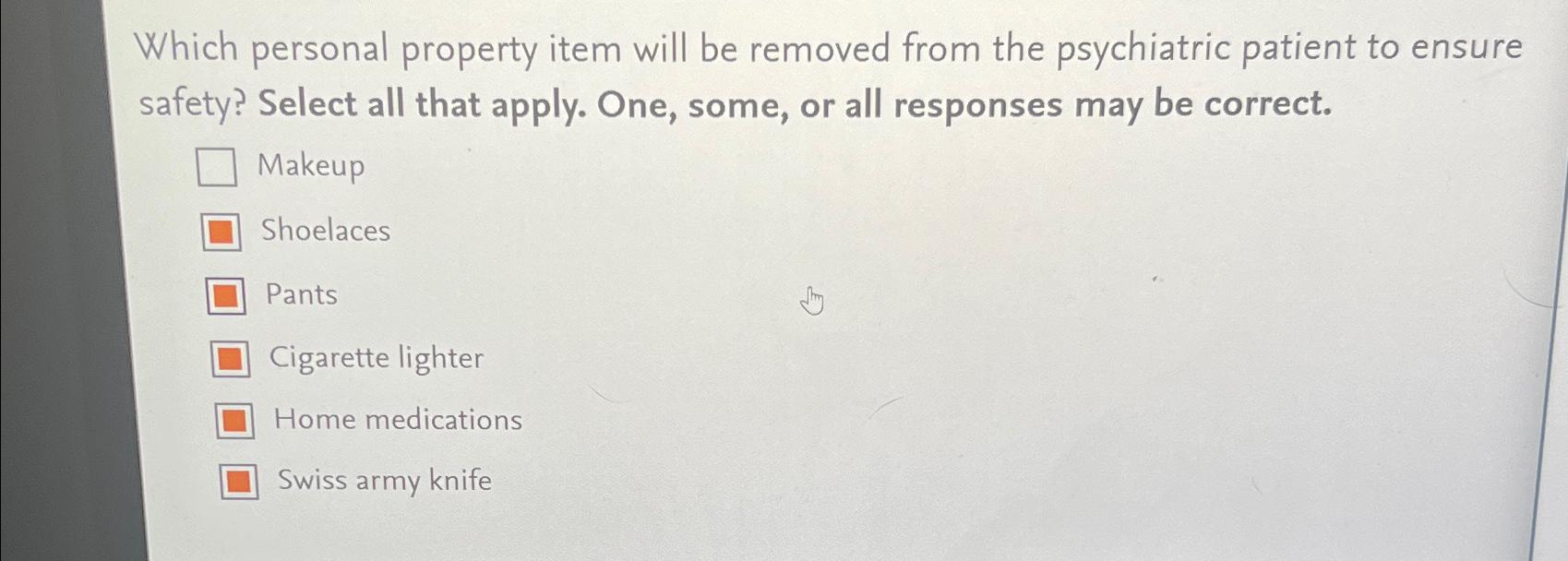 Solved Which personal property item will be removed from the | Chegg.com