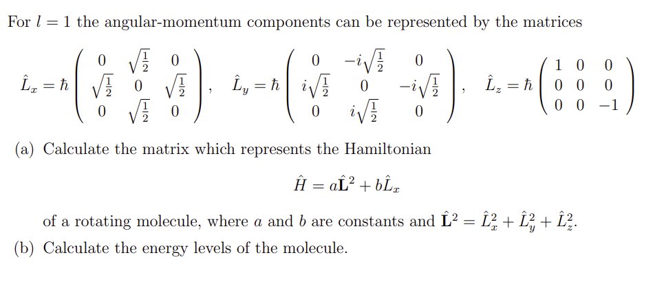 Solved For l=1 ﻿the angular-momentum components can be | Chegg.com