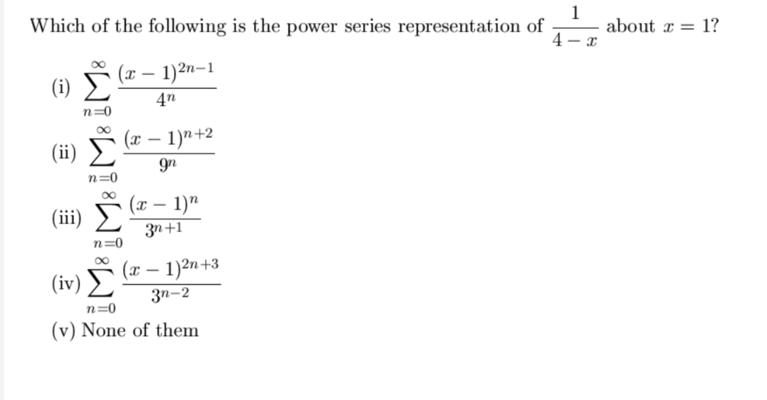 Solved Which of the following is the power series | Chegg.com