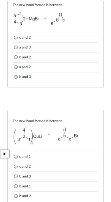 Solved The new bond formed is between 2- MgBr 4-3 O cand 2 a | Chegg.com