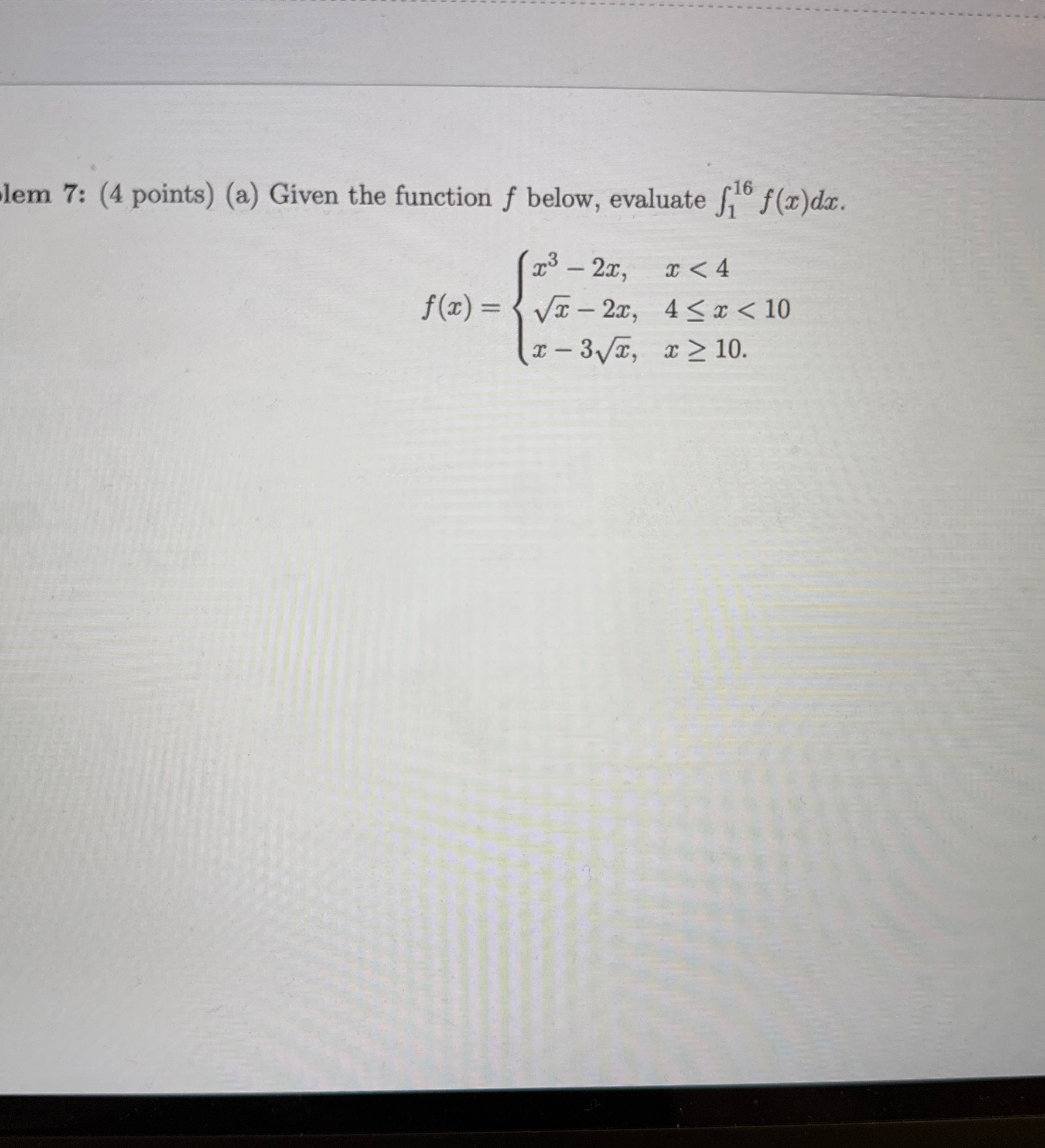 Solved lem 7: (4 ﻿points) (a) ﻿Given the function f ﻿below, | Chegg.com