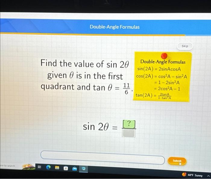 Solved Find the value of sin2θ Double-Angle Formulas given θ | Chegg.com