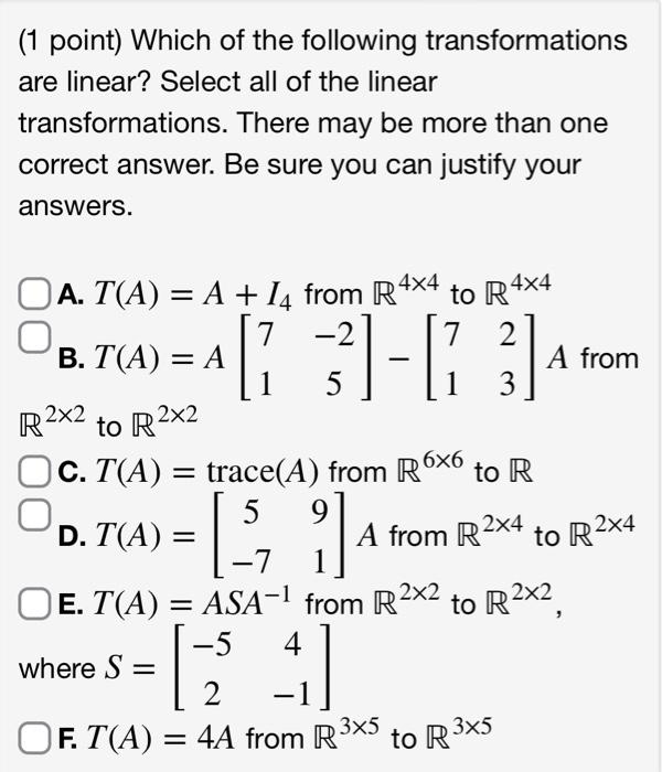 [Solved]: (1 point) Which of the following transformations