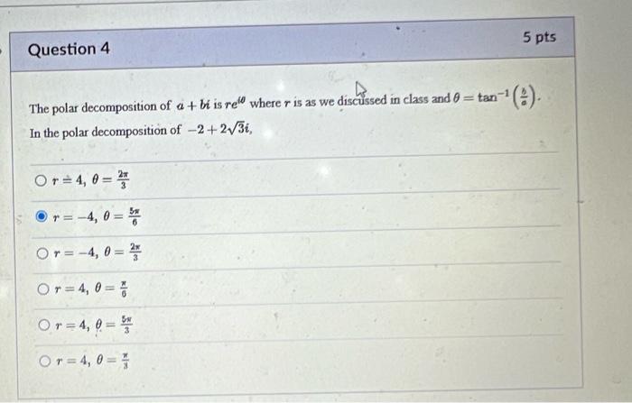 Solved The polar decomposition of a+bi is reiθ where r is as | Chegg.com
