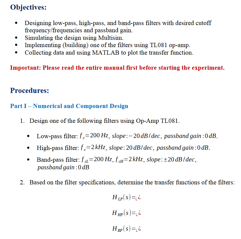 Objectives:Designing low-pass, high-pass, and | Chegg.com