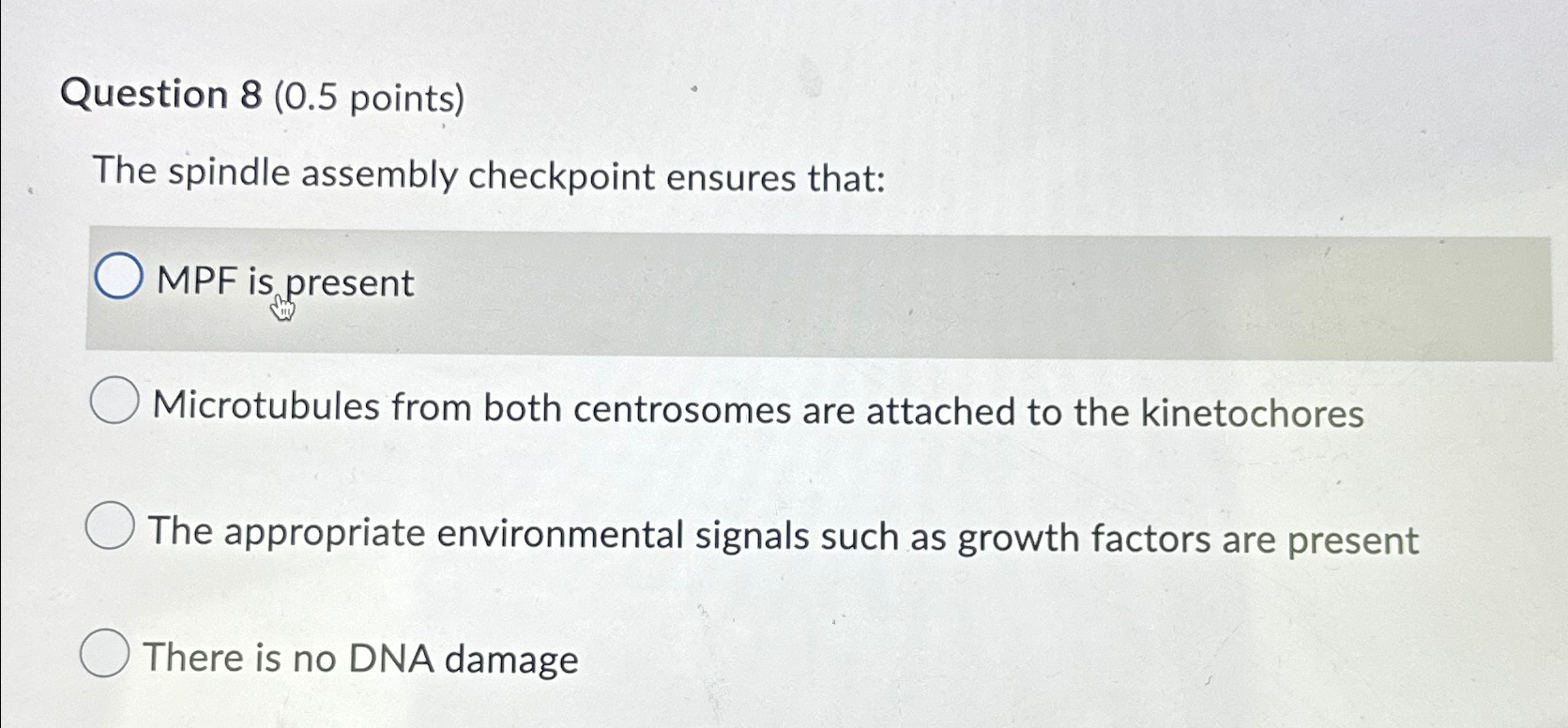 Solved Question 8 ( 0.5 ﻿points)The spindle assembly | Chegg.com