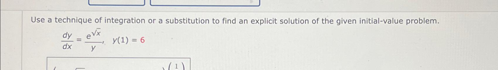 Solved Use a technique of integration or a substitution to | Chegg.com