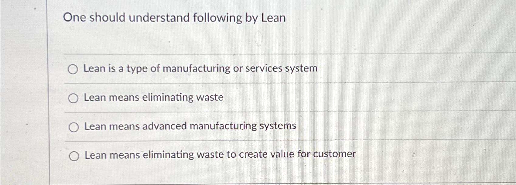 Solved One should understand following by LeanLean is a type | Chegg.com