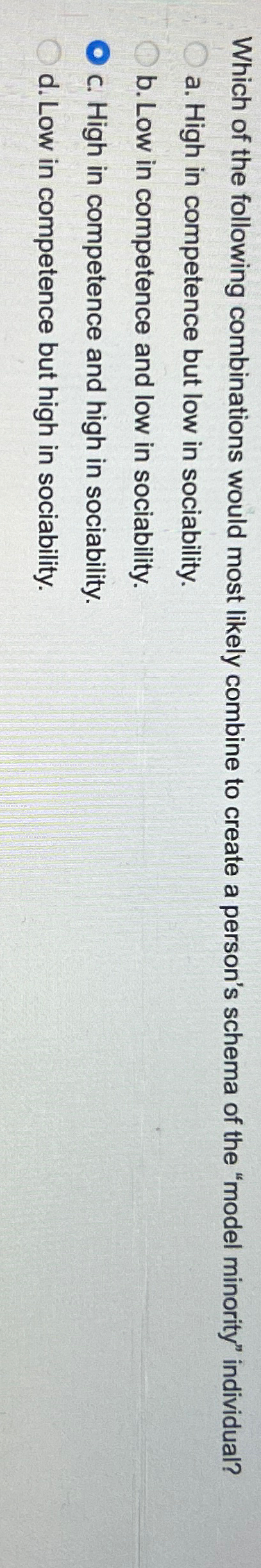 Solved Which of the following combinations would most likely | Chegg.com