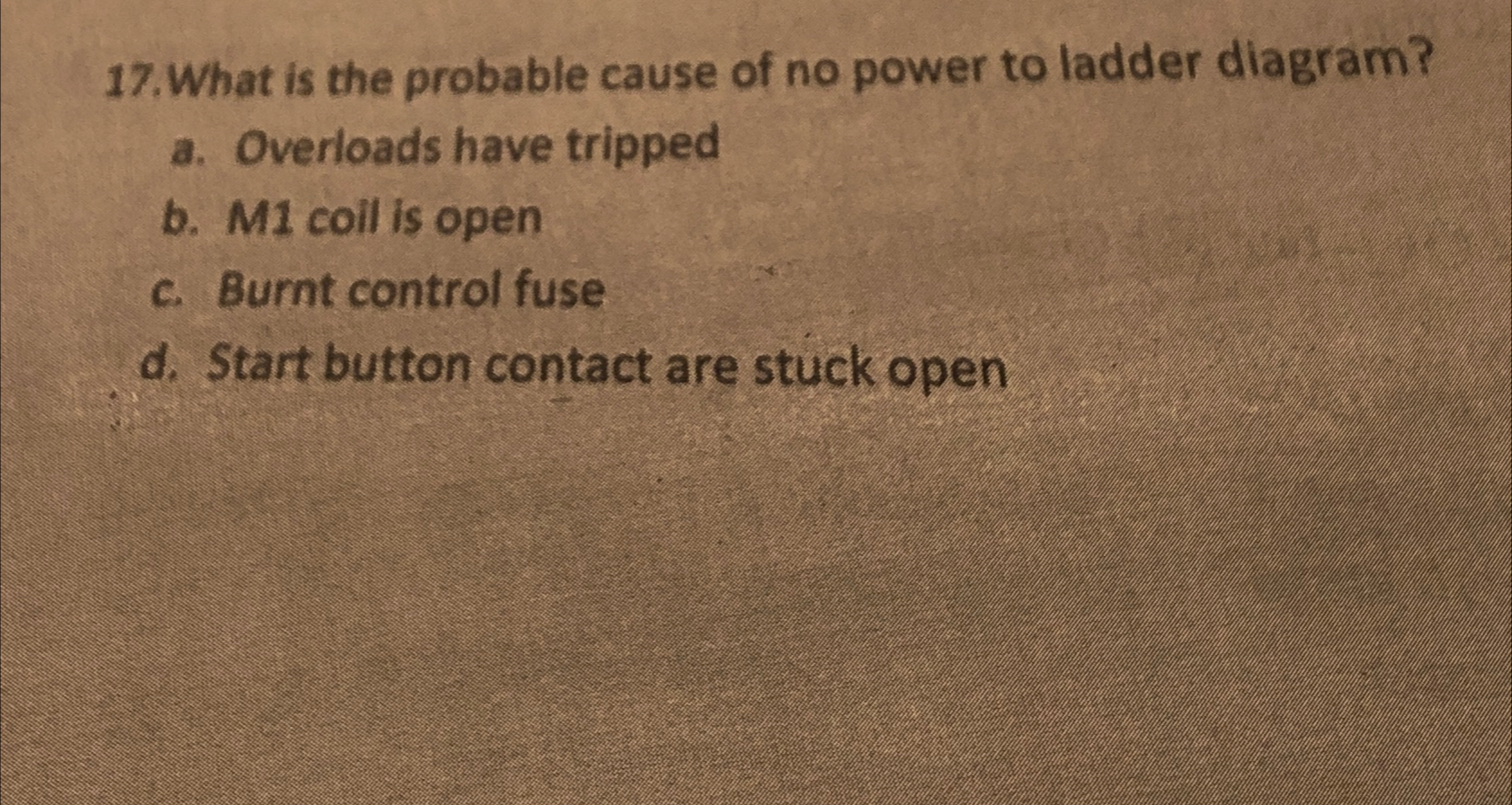 Solved What is the probable cause of no power to ladder | Chegg.com