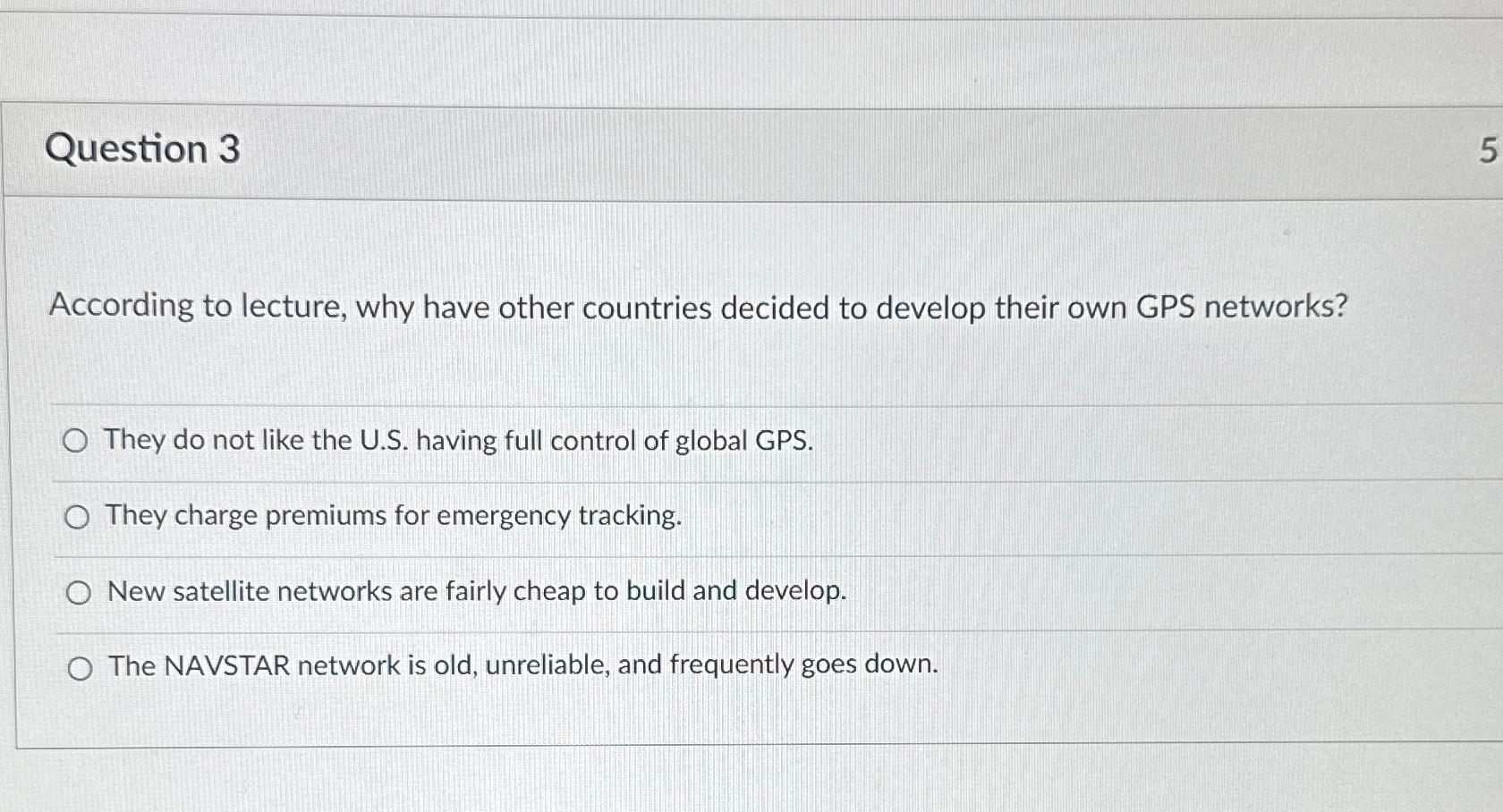 Solved Question 3According to lecture, why have other | Chegg.com