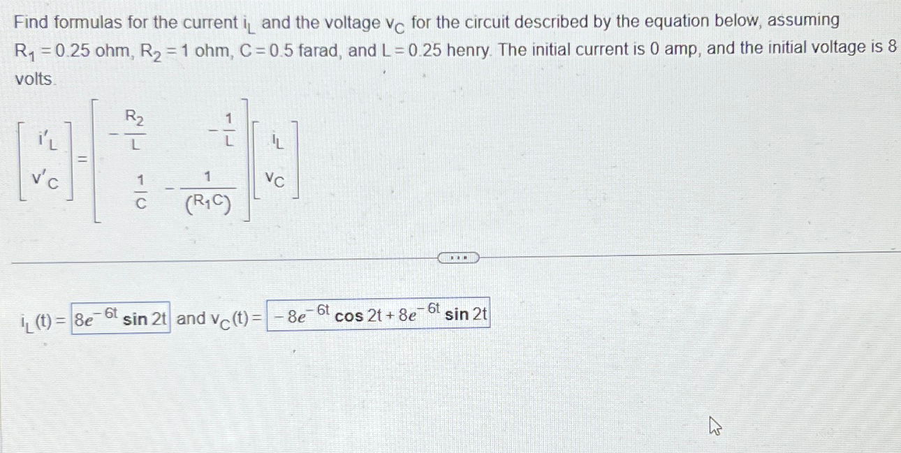 Find formulas for the current iL ﻿and the voltage vC | Chegg.com