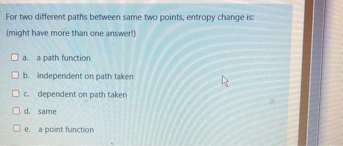 Solved For two different paths between same two points, | Chegg.com