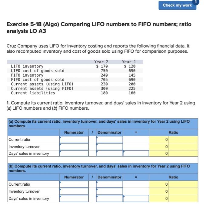 Solved Check my work Exercise 5-18 (Algo) Comparing LIFO | Chegg.com