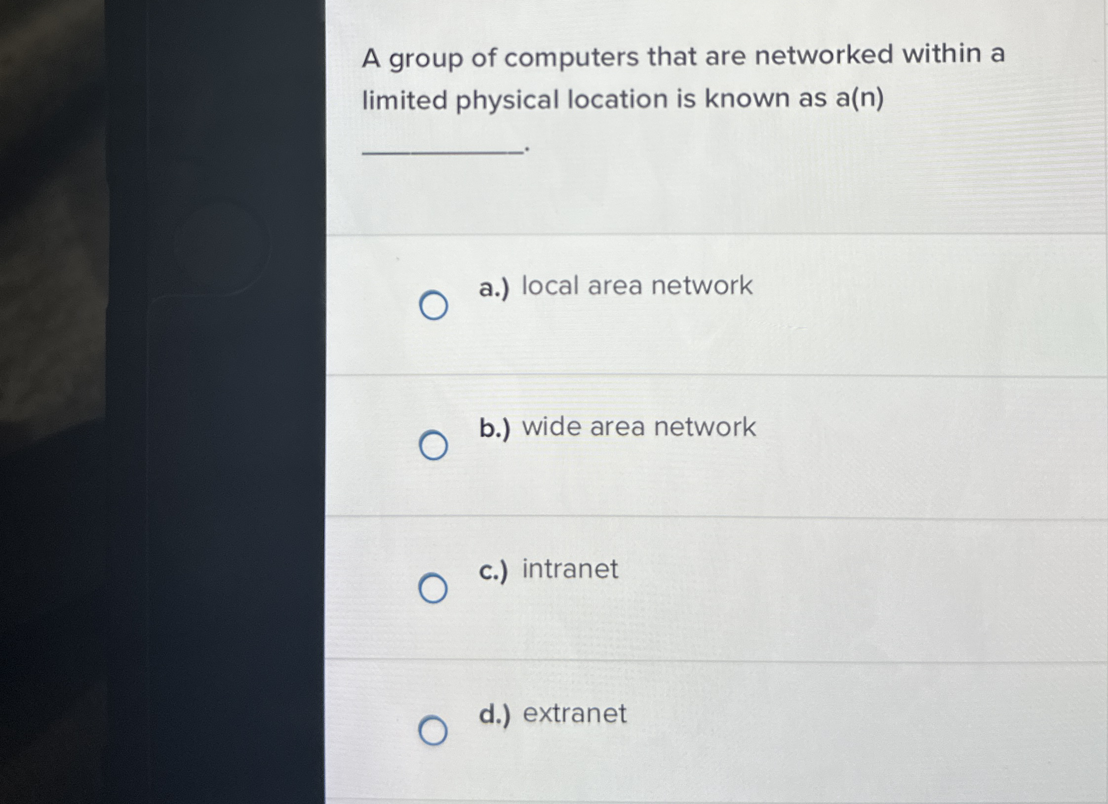 Solved A group of computers that are networked within a | Chegg.com